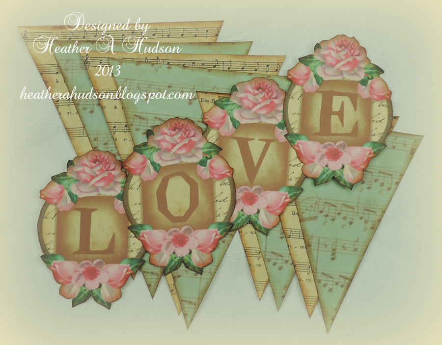 Heather A Hudson: Vintage Shabby Rose Banner Tutorial with Really ...