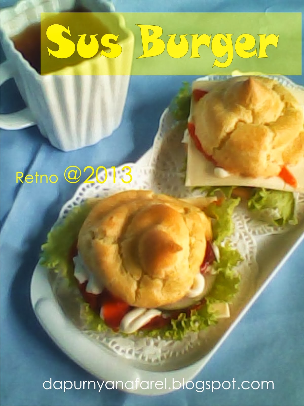 Dapurnya NafaRel: Sus Burger