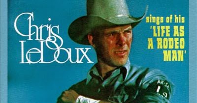el Rancho: Life As A Rodeo Man - Chris LeDoux (1975)
