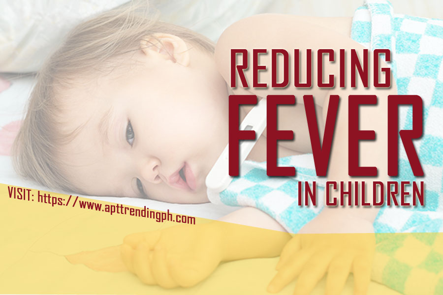 First Aid on Treating Fever in Children. - PH Trending