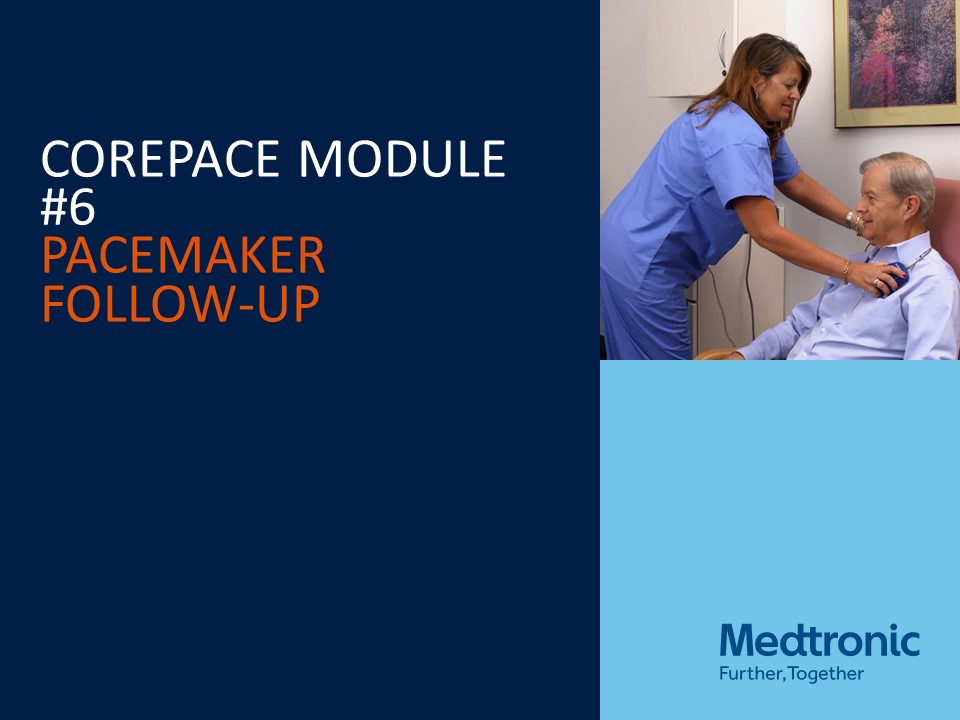 CVT Mohd Farid: Pacemaker Follow Up Part I-Medtronic Academy