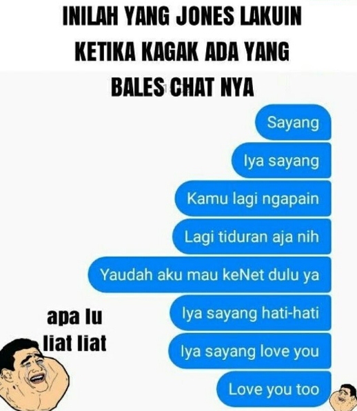 9 Meme Kocak 'Chat Gombalan Cowok Ke Cewek' Ini Menyedihkan Banget