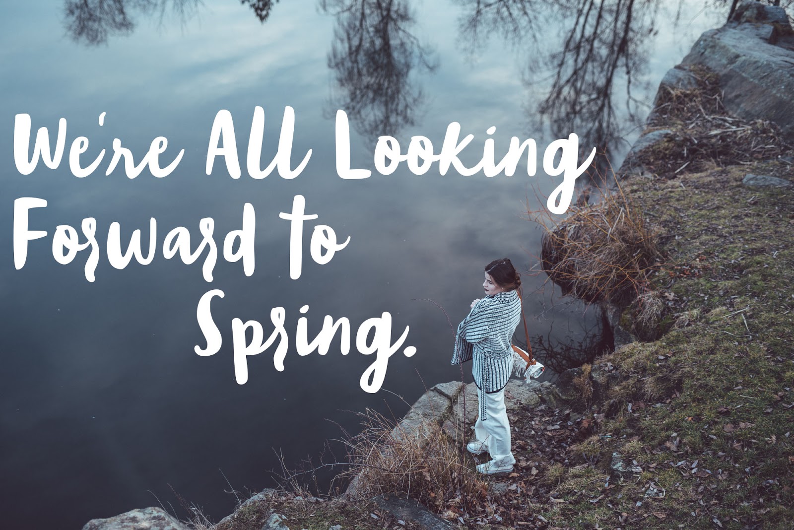 stylishwhiterabbit: WE'RE ALL LOOKING FORWARD TO SPRING.