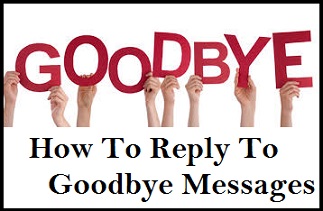 Sample Messages and Wishes! : Farewell