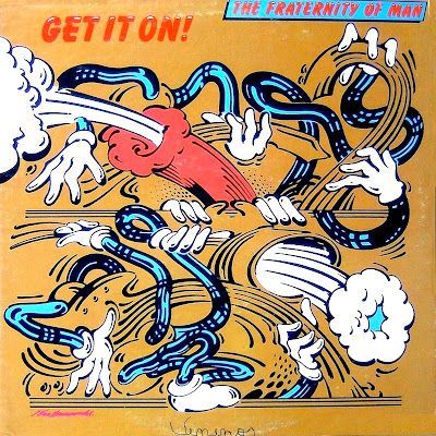 Blog: CD[The Fraternity Of Man / Get It On! ](1969)