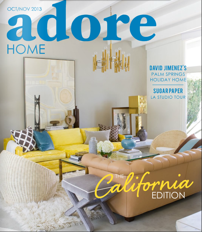 我們看到了。我們是生活@家。: 線上居家雜誌Adore Home 10/11月號，帶我們到加州