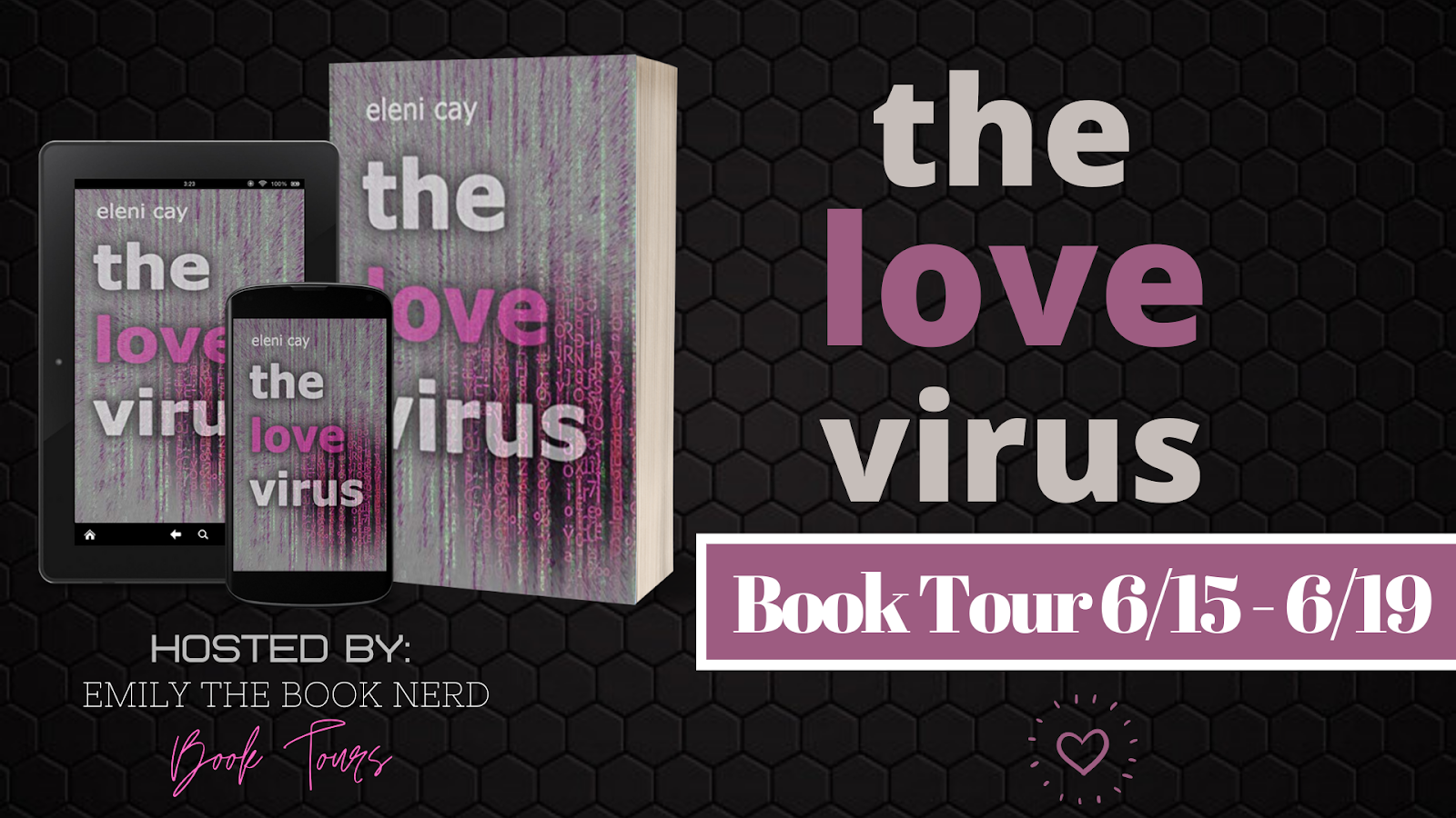Emily The Book Nerd: The Love Virus Book Tour Announcement (Sign Up)