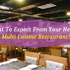 Visit Multi-Cuisine Restaurant And Get To Taste Scrumptious Food