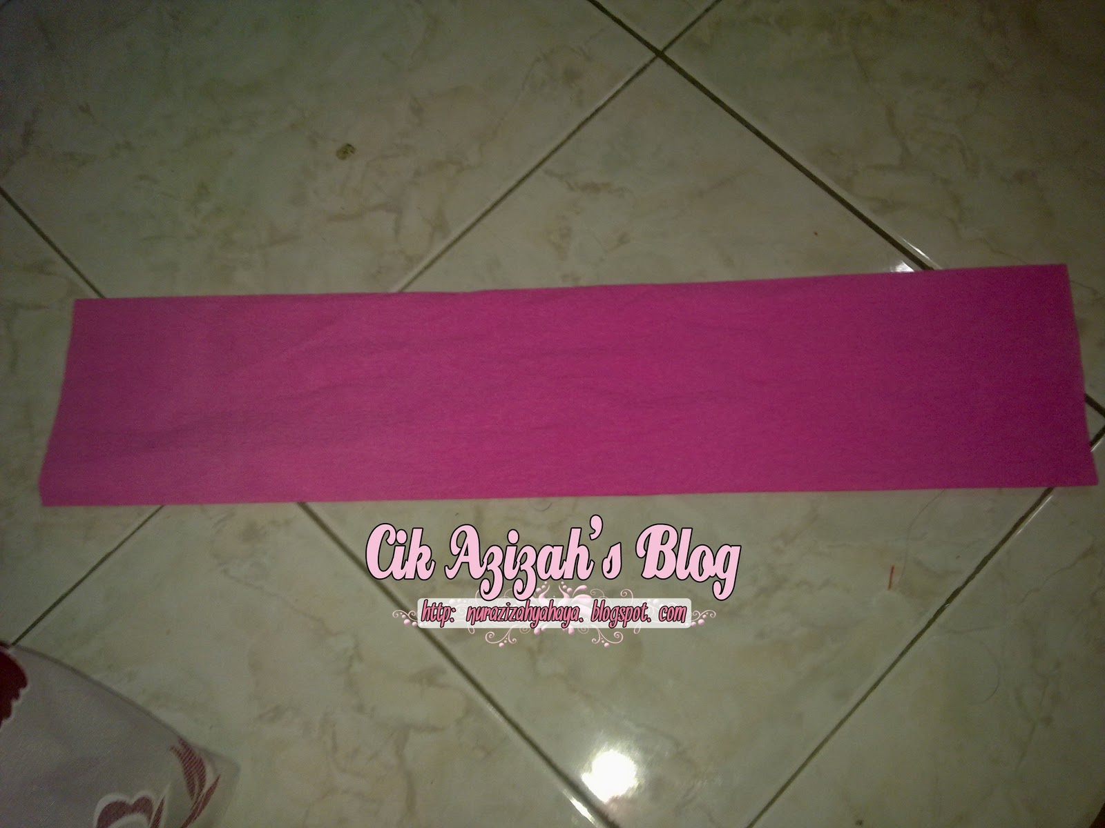 DIY Bunga Tisu Crepe Paper - Cik Azizah