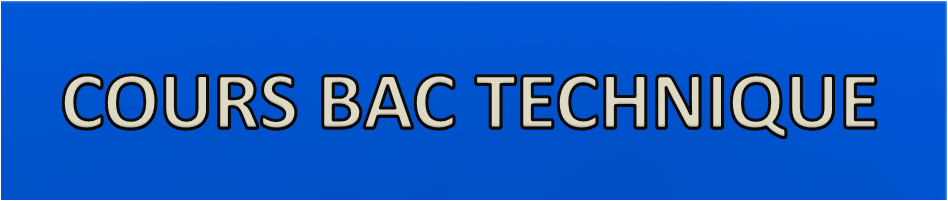 cours bac technique: cours bac technique