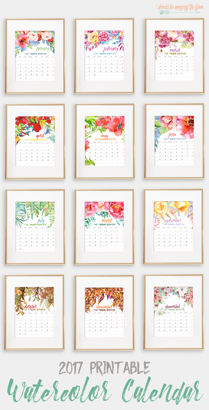 2017 Printable Watercolor Calendar | i should be mopping the floor