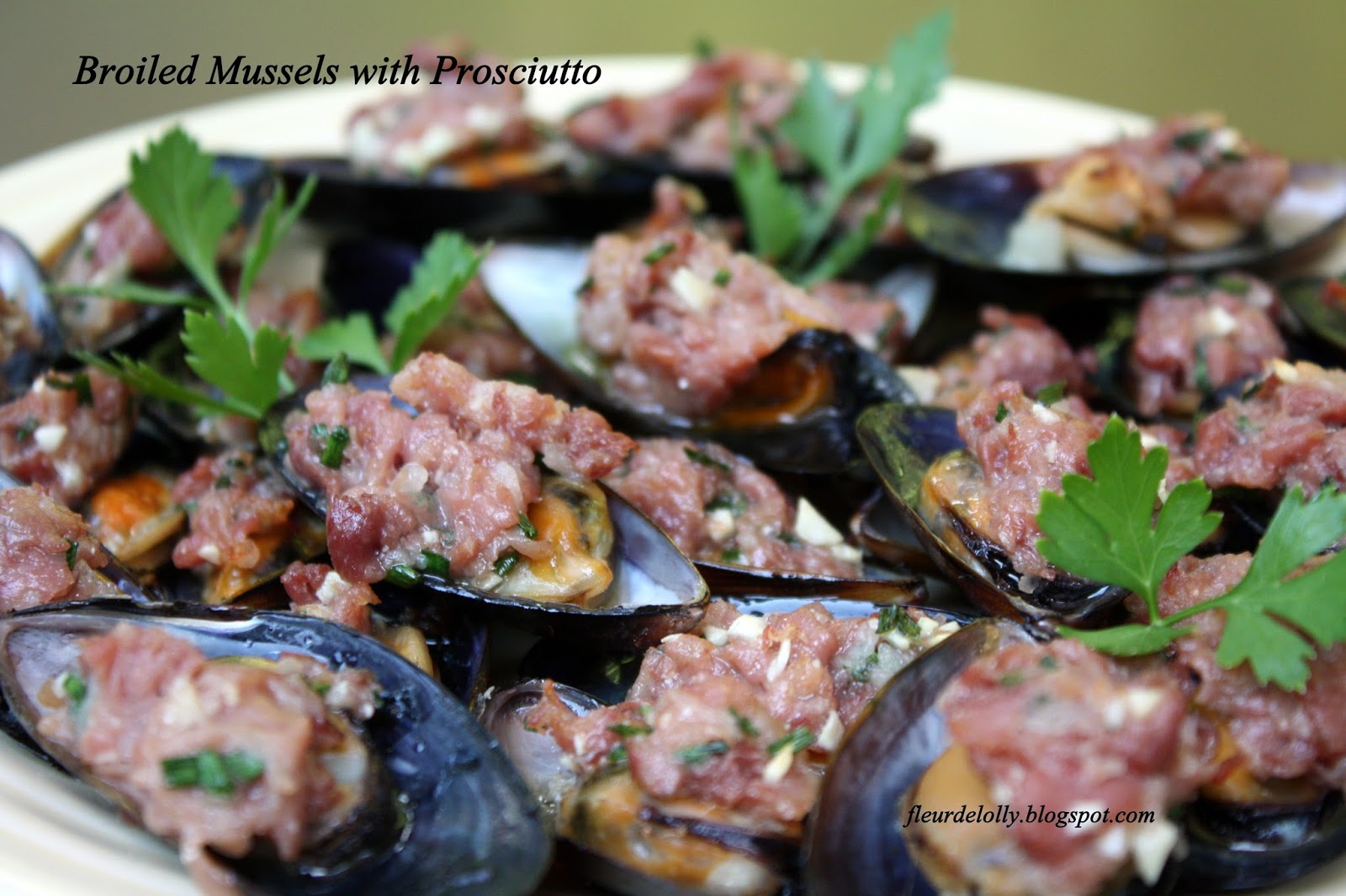 Fleur de Lolly: Tapas Thursdays: Broiled Mussels with Prosciutto