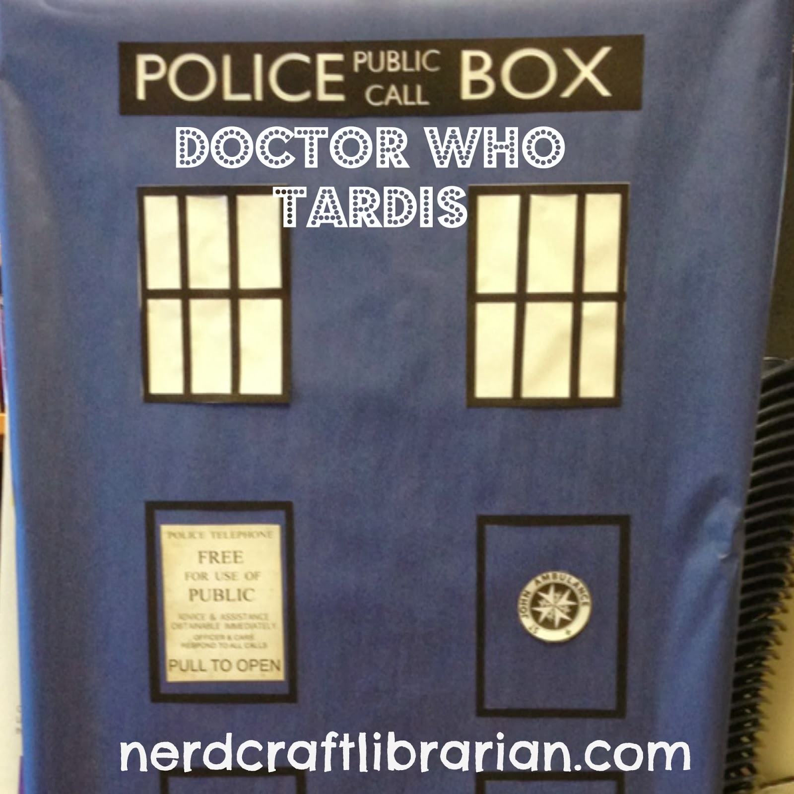 Nerd Craft Librarian: Make your own TARDIS #savetheday
