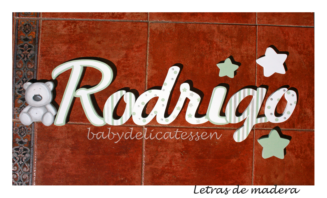 BABY DELICATESSEN LETRAS DE MADERA: RODRIGO