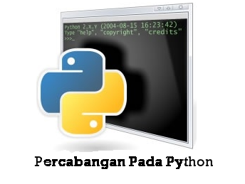 Percabangan Pada Python - Referensi Belajar Komputer