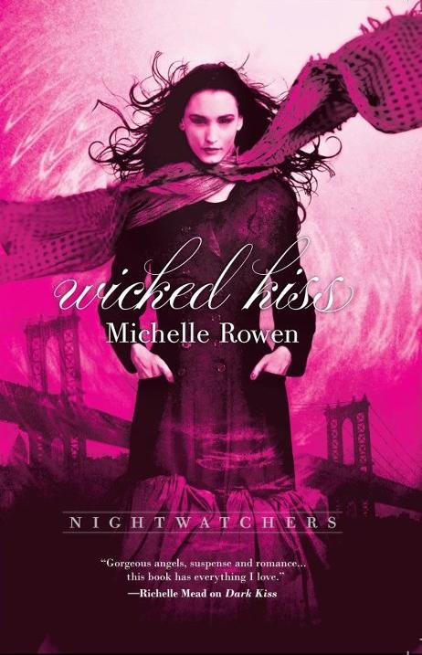 Midnight Bloom Reads: Spotted! Cover of Wicked Kiss by Michelle Rowen