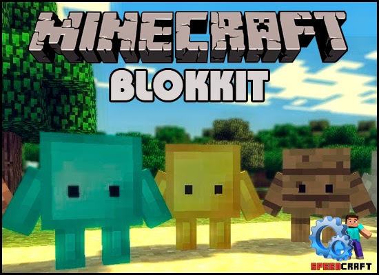 BLOKKIT MOD | v1.6.4 ~ TODO PARA MINECRAFT | SpeedCraft