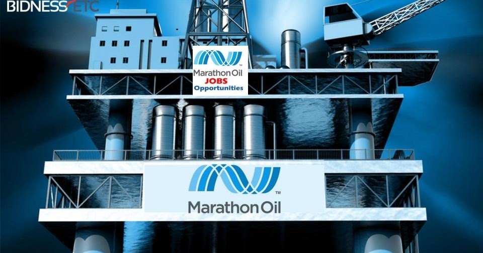 New Indian Jobs: Marathon Oil Corporation Releases Various Job ...
