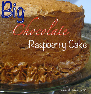 Alissamay's: PW's Big Chocolate Birthday Cake with Chocolate ...