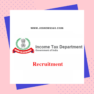 Income Tax Department Recruitment 2019 for Inspector, Tax Assistant ...