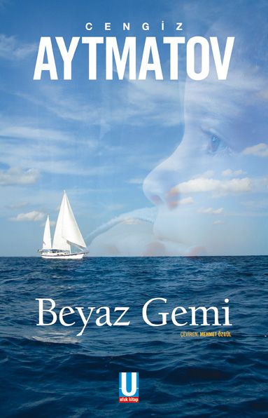 Beyaz Gemi Cengiz AYTMATOV Pdf | Oku & İndir | ENES