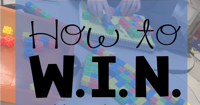 Literacy Loves Company: How to W.I.N. in the Classroom: Managing Materials