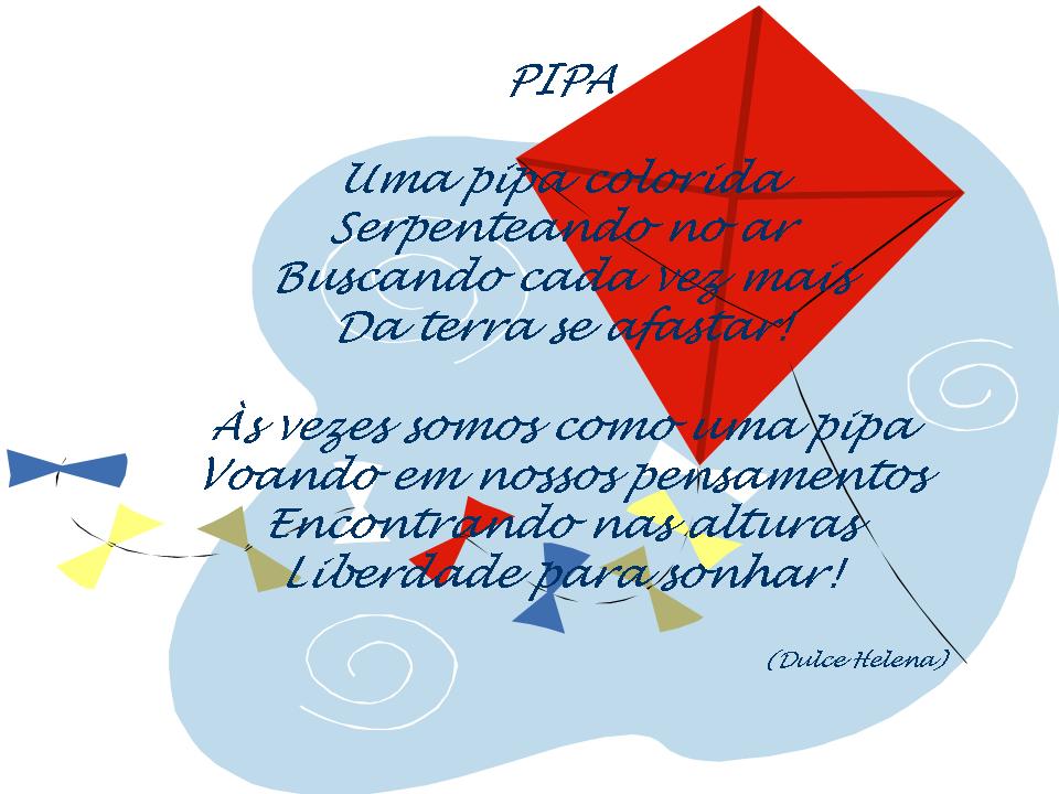 Dulce arteonline: Meus rabiscos/ a pipa