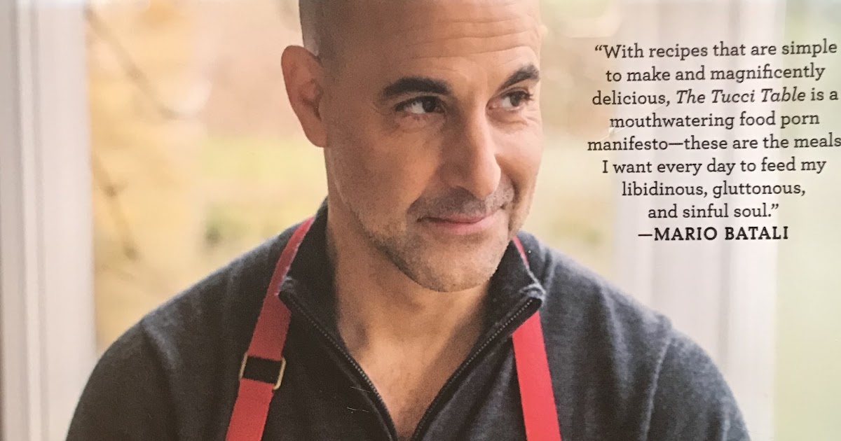 489 Cookbooks: Stanley Tucci's The Tucci Table