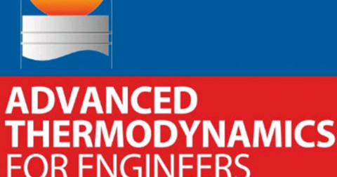 Free download ebook Advanced Thermodynamics for Engineers, Second ...