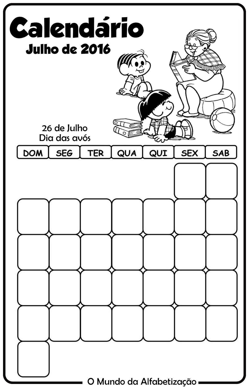 O Mundo da Alfabetização: 2016