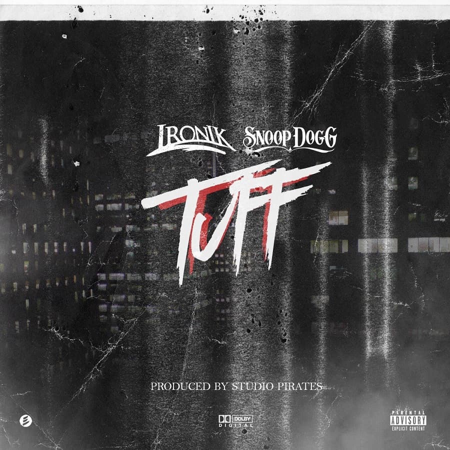 Ironik Drops New Single ‘Tuff’ ft. Snoop Dogg