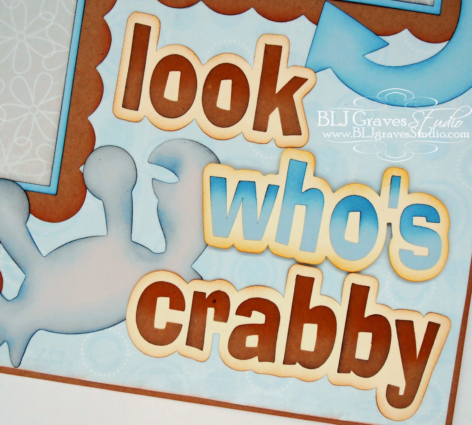BLJ Graves Studio: Look Who's Crabby Scrapbook Page