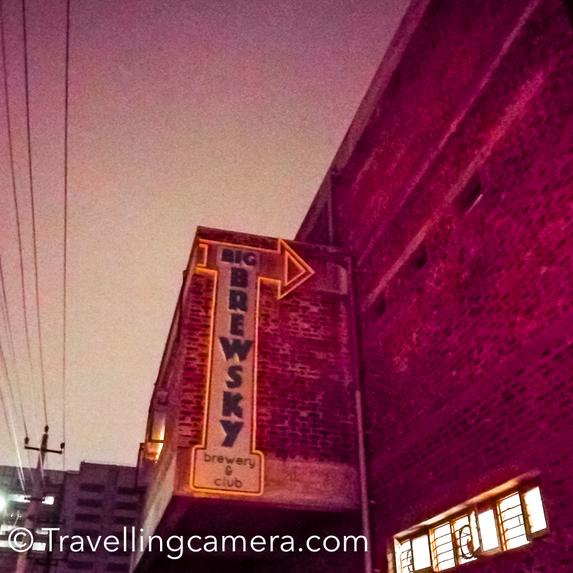 Drinking it where it originates - Big Brewsky Brewry and Club, Banglore