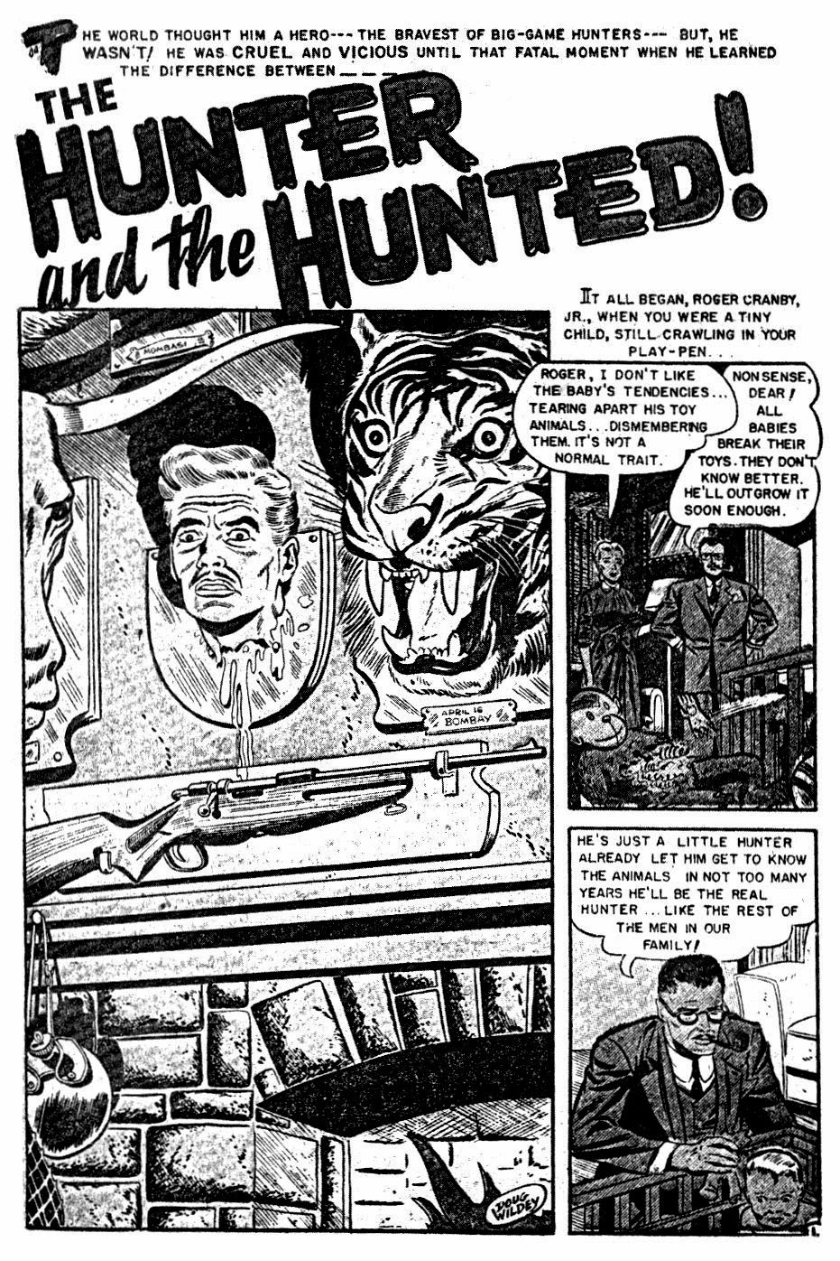 THE HORRORS OF IT ALL: The Hunter and the Hunted!