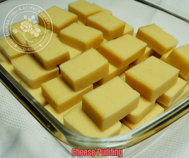 HomeKreation - Kitchen Corner: Cheese Pudding