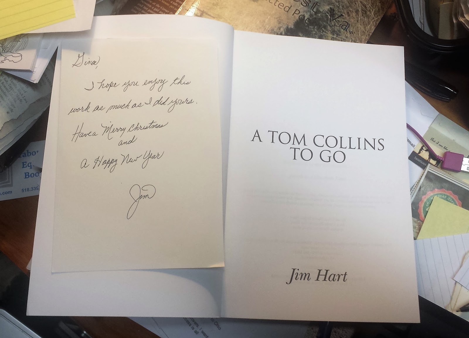 Riding & Writing...: A Tom Collins to Go by Jim Hart