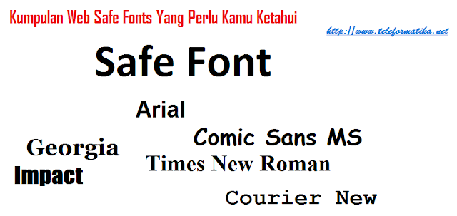 Kumpulan Web Safe Font Yang Perlu Kamu Ketahui - Erdin's Web