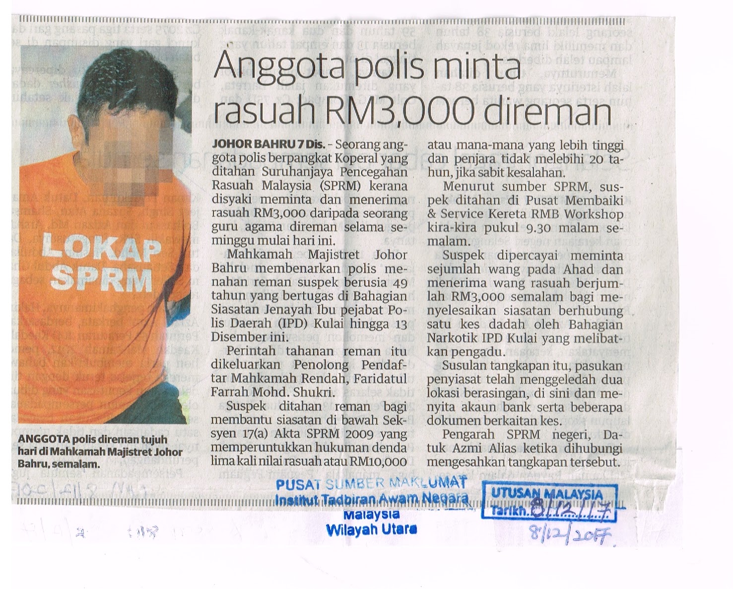 PUSAT SUMBER MAKLUMAT: Anggota polis minta rasuah RM3,000 direman