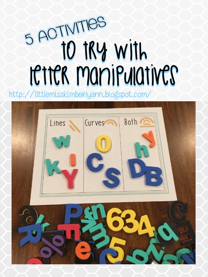 Little Miss Kim's Class: 5 activities to try with letter manipulatives