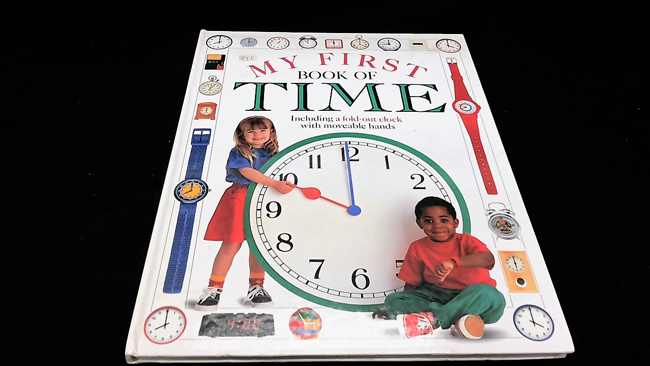 Kid Books Blog: 174.My First Book of Time