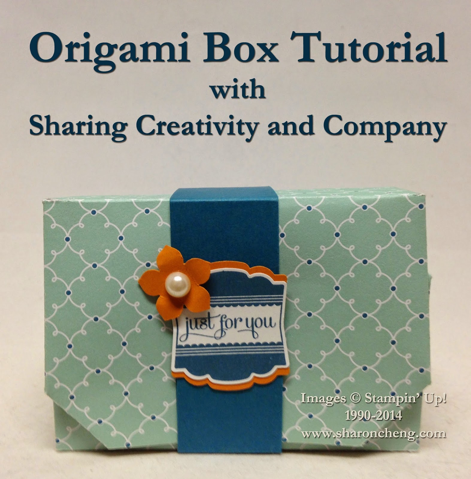 SHARING CREATIVITY and COMPANY: Origami Box with Tutorial