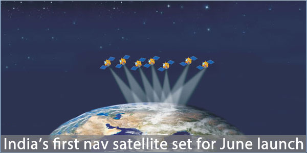 IRNSS-1A, INDIA's first navigation satellite