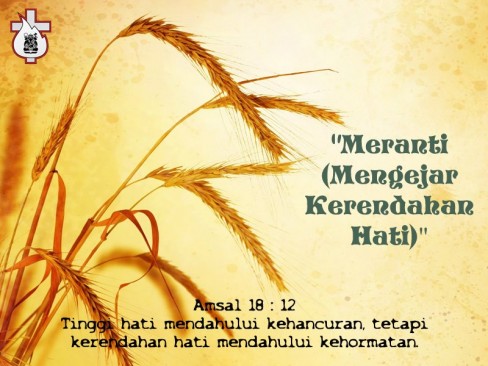 KERENDAHAN HATI DAN KELEMAHLEMBUTAN ~ Perlindunganku