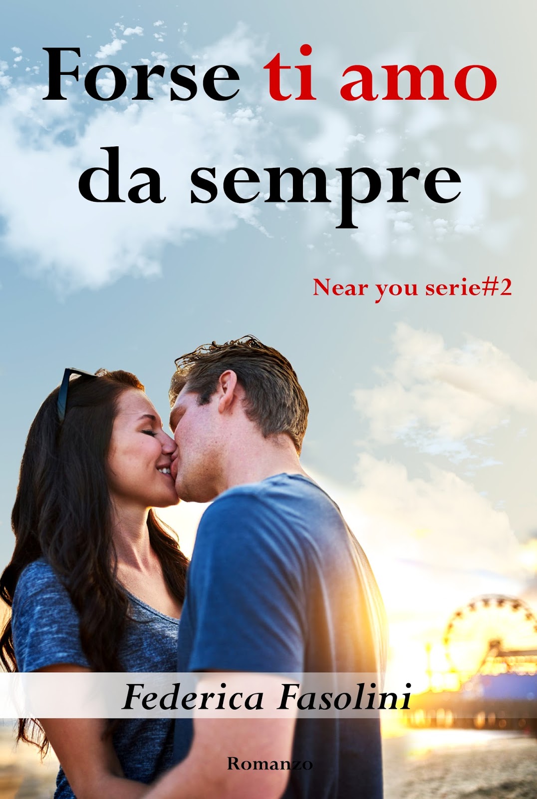 Recensione Forse Ti Amo Da Sempre Di Federica Fasolini — Once Upon A ...