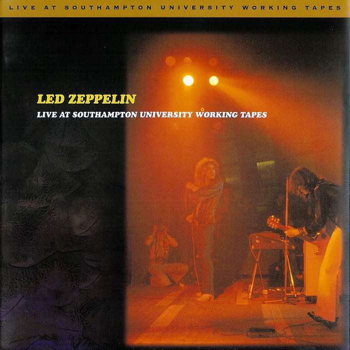 Led Zeppelin Bootlegs: Led Zeppelin - Live At Southampton University ...