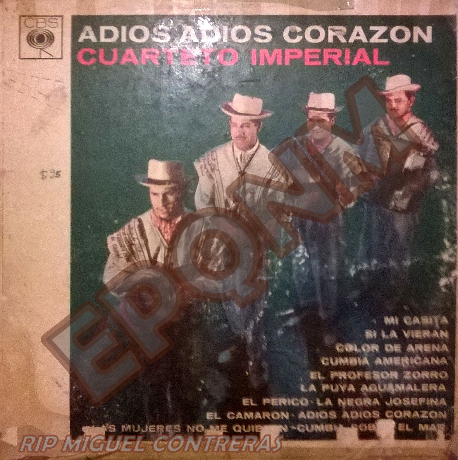 El Pasado que no Murió: Cuarteto Imperial - Adiós Adiós Corazón (1964 ...