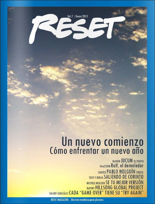 Todo el ambiente cristiano en un sólo lugar::..: Reset Magazine Vol. 7 ...
