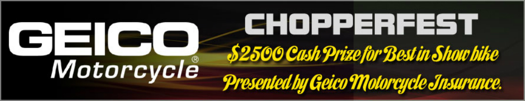 Chopper Fest: Please welcome Geico Motorcycle Insurance!