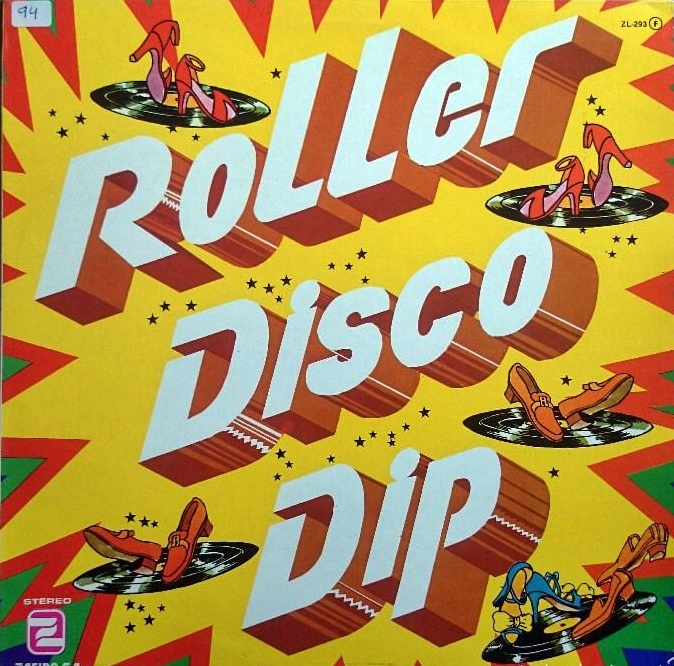 Melodiesmagic: Various Artists - Roller Disco Dip 1979 Complete Lp