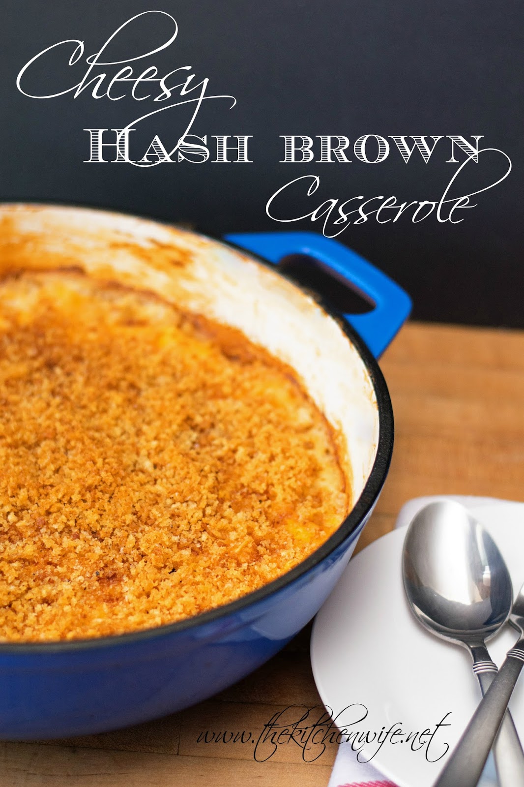 Cheesy Hash Brown Casserole Recipe - The Kitchen Wife